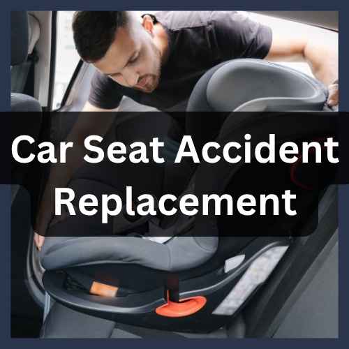Car Seat Accident Replacement: Essential Guide for Bellevue Parents ...